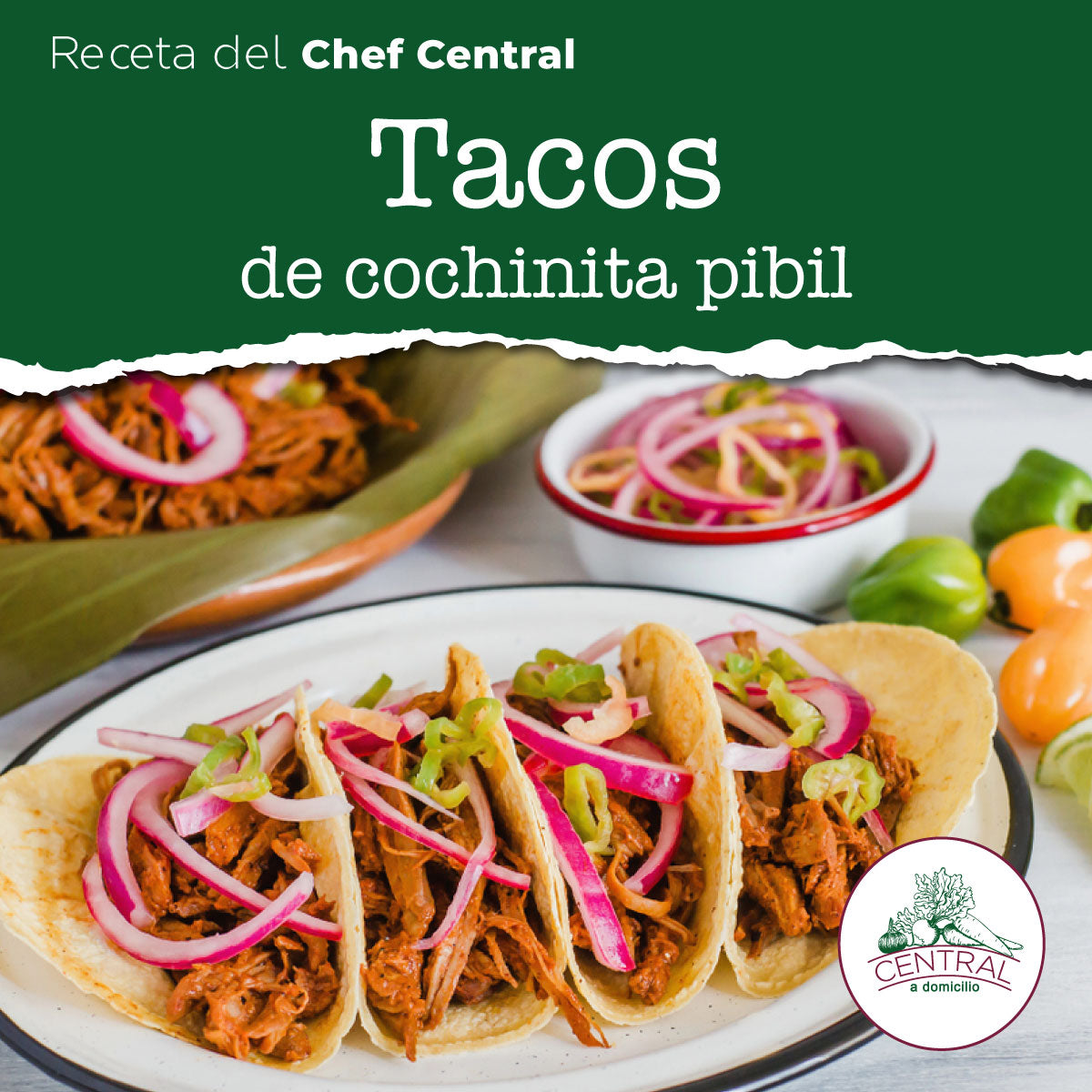 Receta: Tacos de Cochinita Pibil Fáciles Y Rápidos – Central a Domicilio